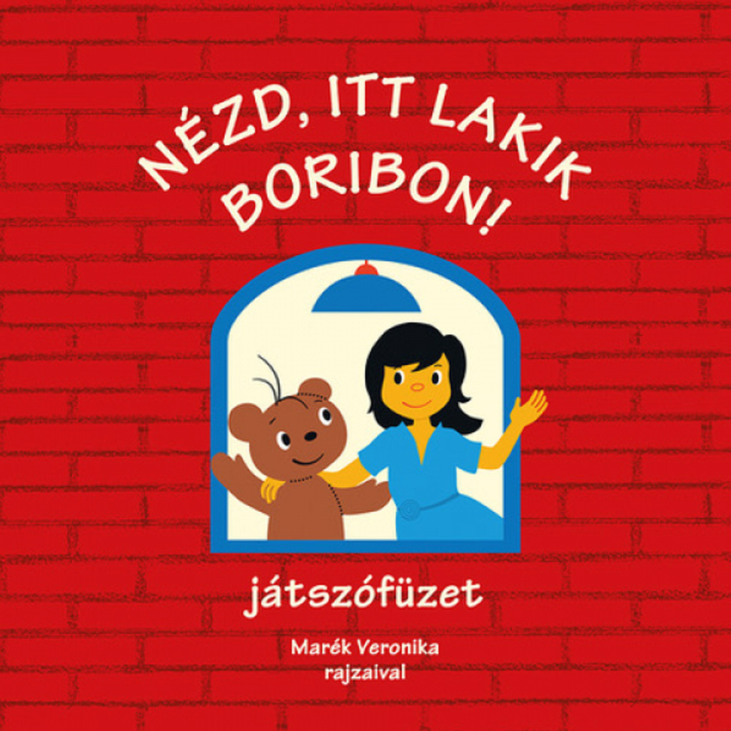 Nézd itt lakik Boribon! - játszófüzet - Pagony vásárlás a Játékshopban